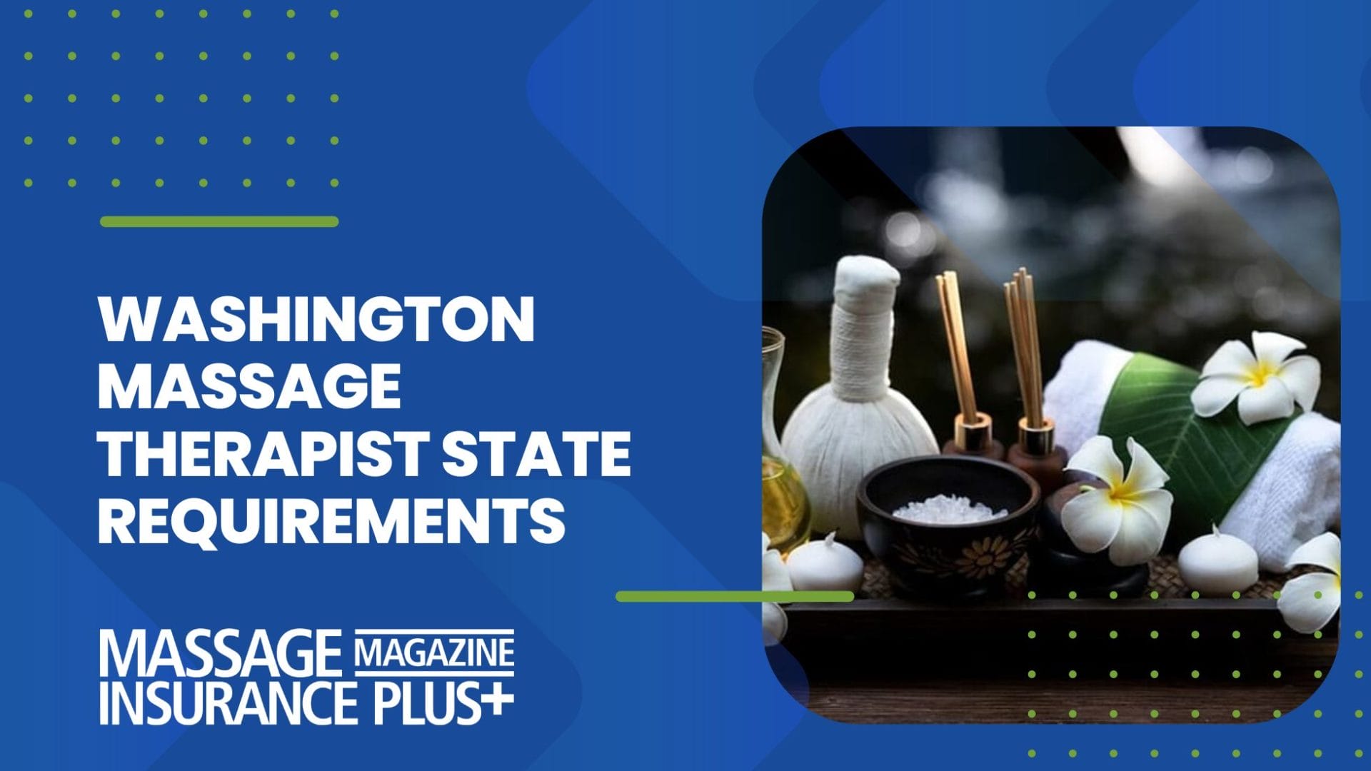 Washington Massage Therapist State Requirements | MMIP